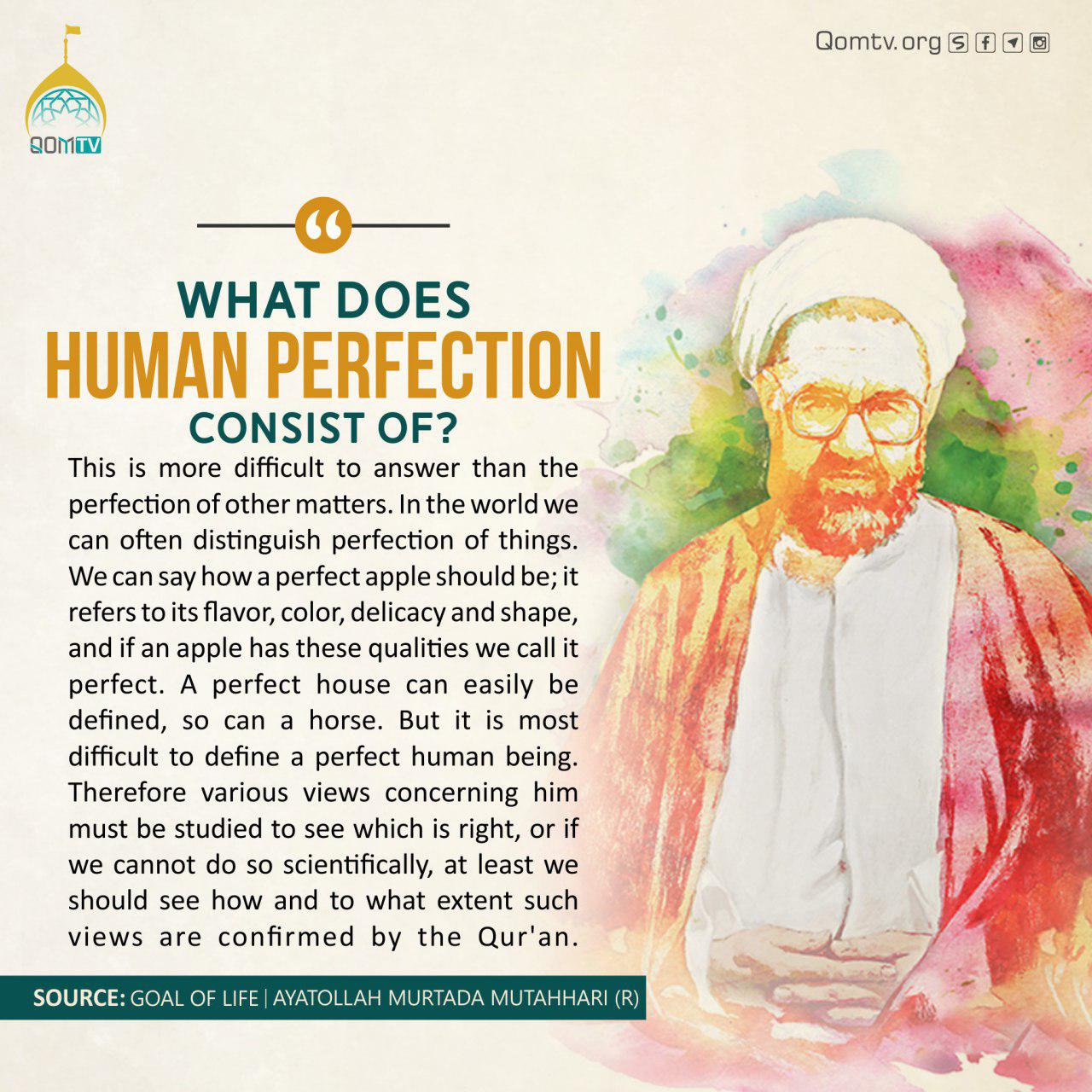 "What does human perfection consist of?.... - QomTV