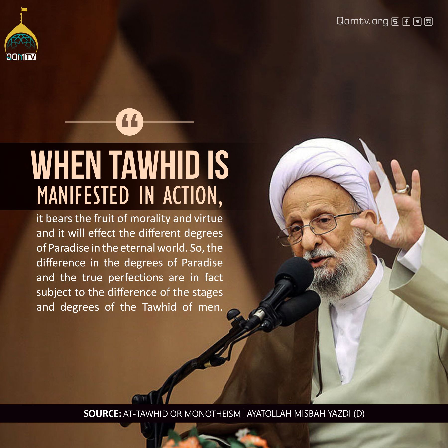when Tawhid is manifested in action.... - QomTV